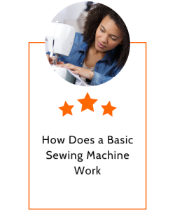 How Does a Basic Sewing Machine Work - Blog