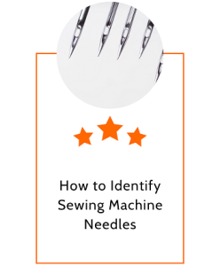 How to Identify Sewing Machine Needles – Sewing Machine Gallery