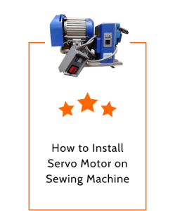 How to Install Servo Motor on Sewing Machine - Blog
