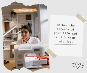 15 Sewing Quotes and Their Meaning For Beginners